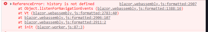 Blazor error on load `ReferenceError: history is not defined` · Issue #45418 · dotnet/aspnetcore ...