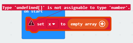Unexpected error for empty array never accessed after declaration · Issue #2508 · microsoft/pxt ...