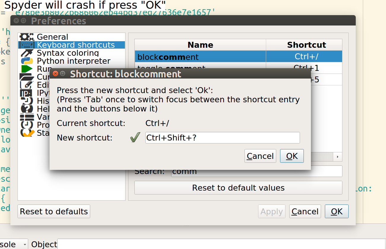 Keyboard Shortcut Change Causes Segmentation Fault · Issue #129 · spyder-ide/spyder-notebook ...