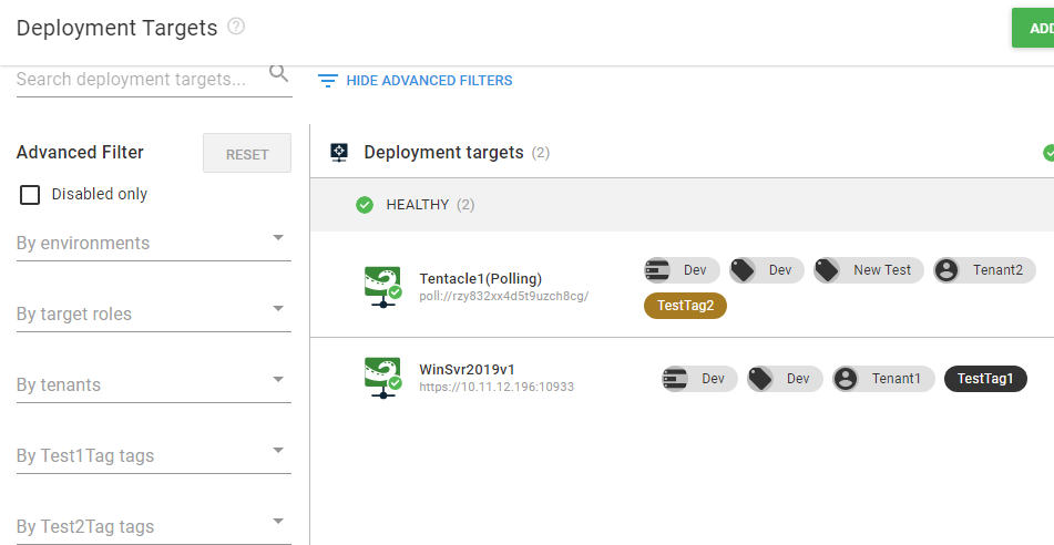 In Infrastructure -> Deployment Targets, Tenant Tags yield no results using the Advanced Filters ...