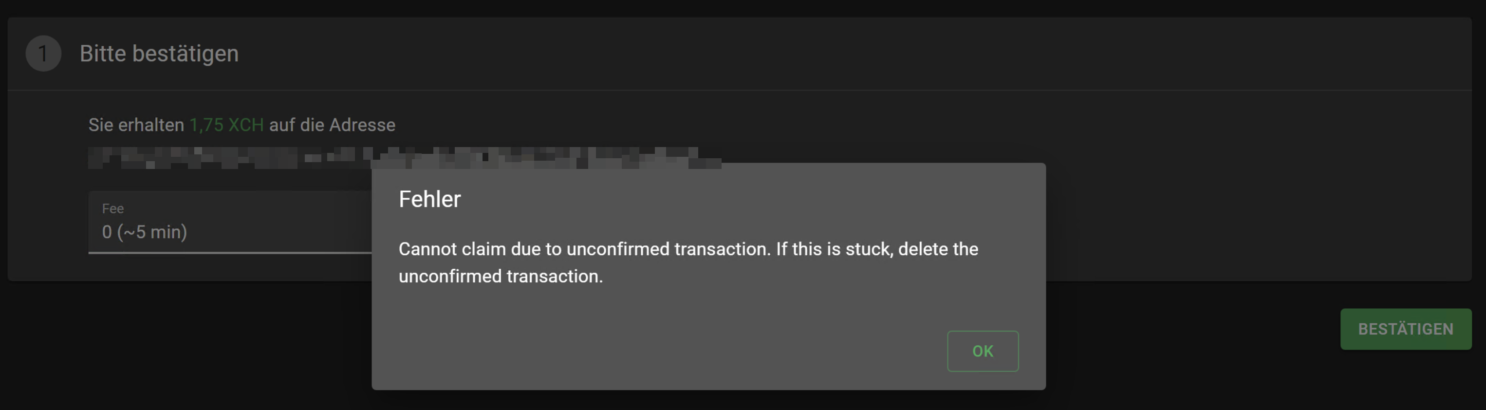 Cannot claim due to unconfirmed transaction. If this is stuck, delete the unconfirmed ...
