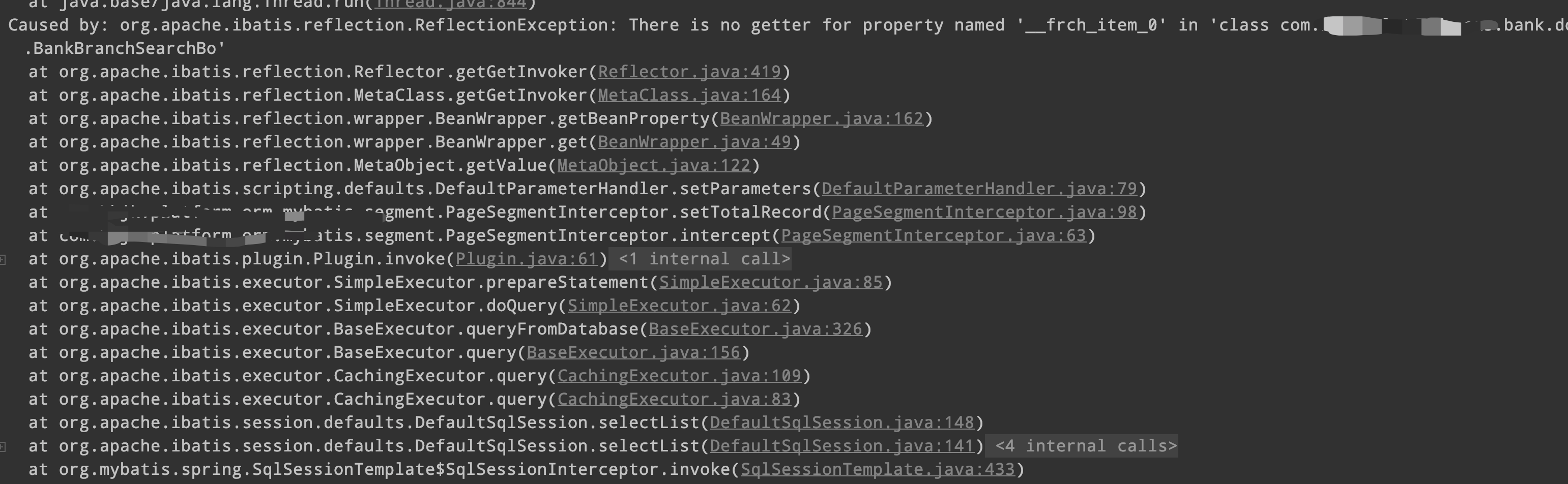 Caused By Org Apache Ibatis Reflection Reflectionexception There Is No Getter For Property