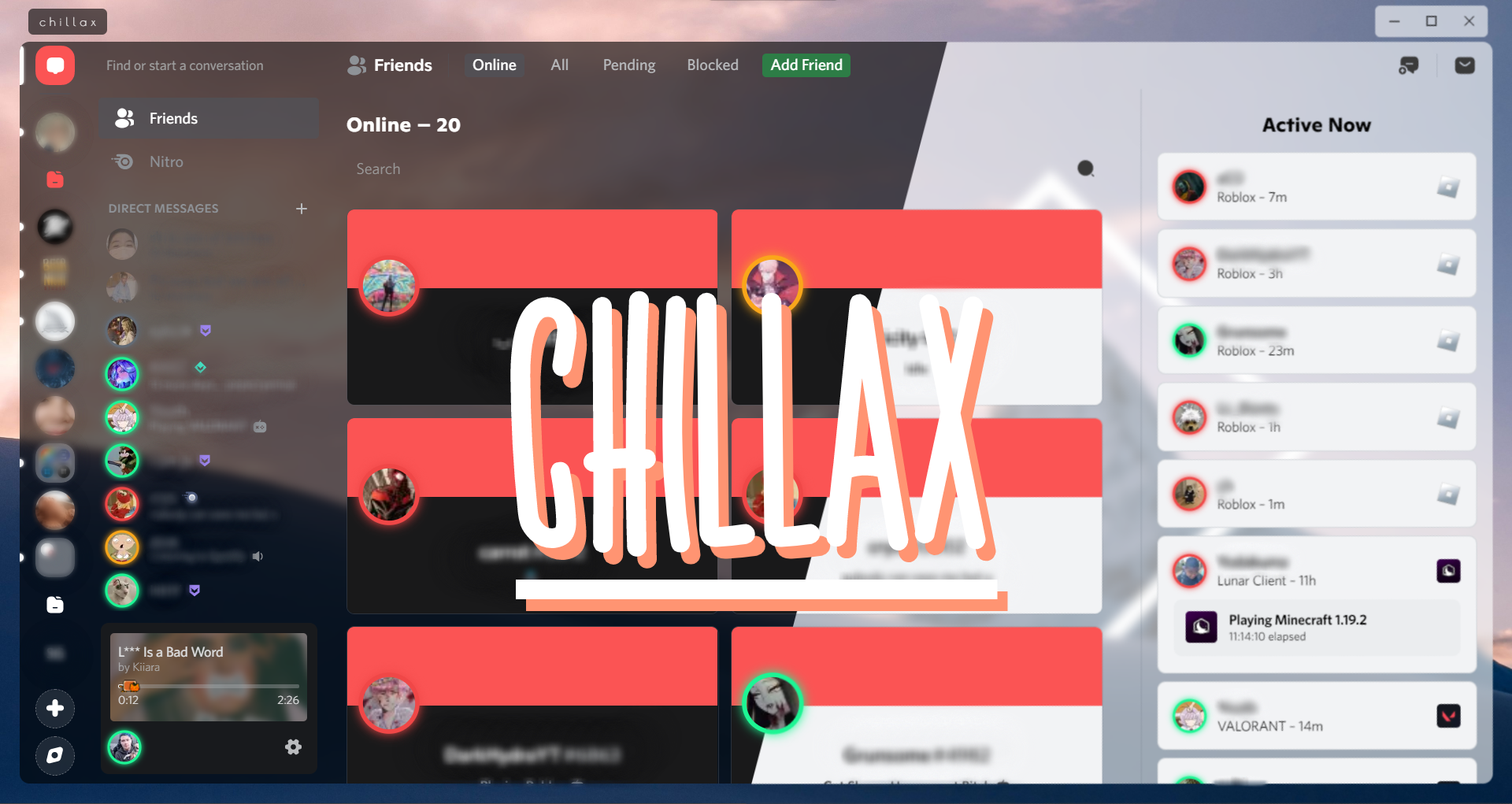 Chillax - BetterDiscord