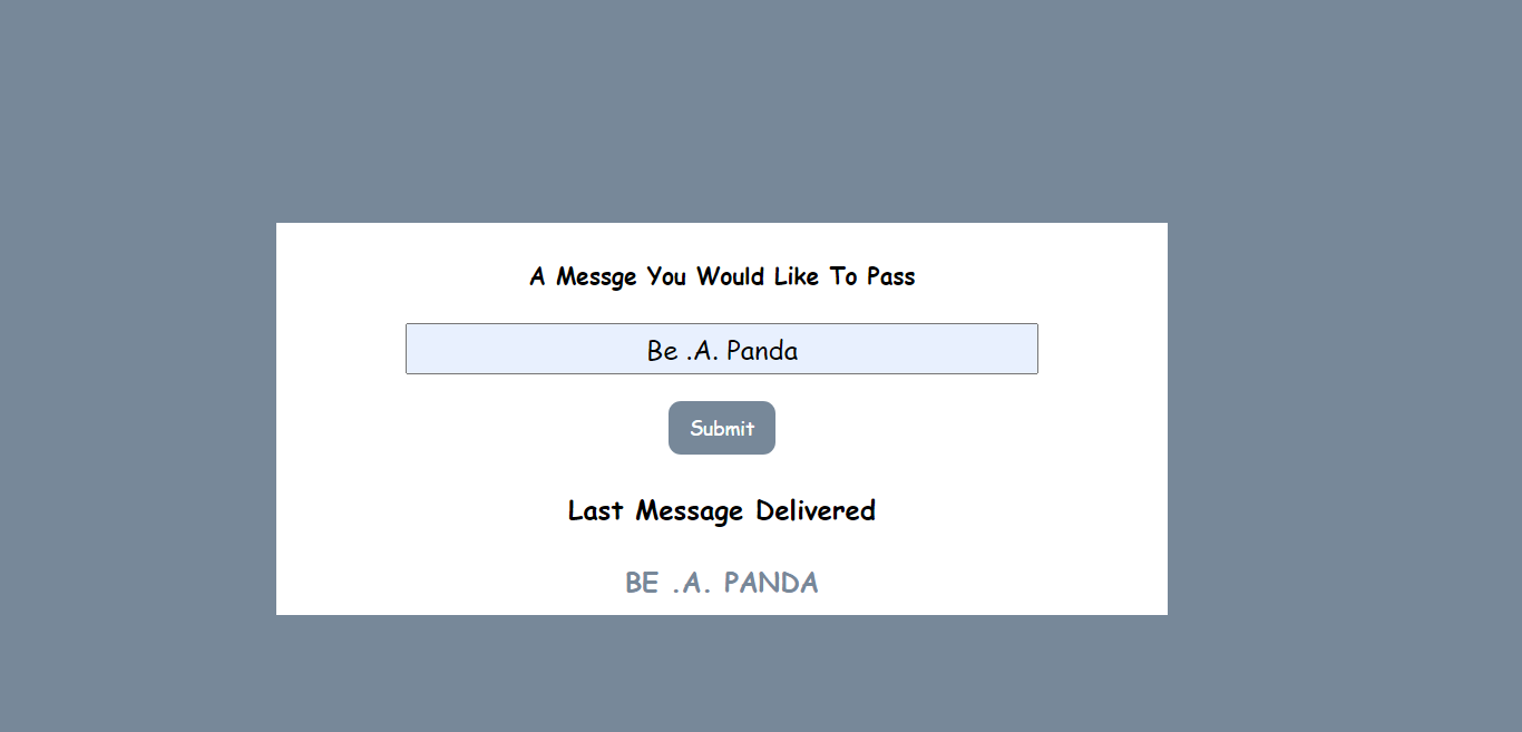GitHub - Be-a-panda/Pass-The-message: Pass The Message using HTML/CSS/JS