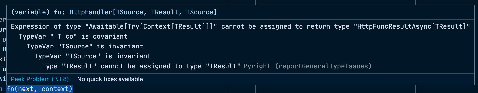 Type "TResult" cannot be assigned to type "TResult" · Issue #1264 · microsoft/pyright · GitHub