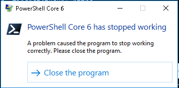 Powershell Core 6 Has Stopped Working · Issue #1544 · MultiPoolMiner/MultiPoolMiner · GitHub