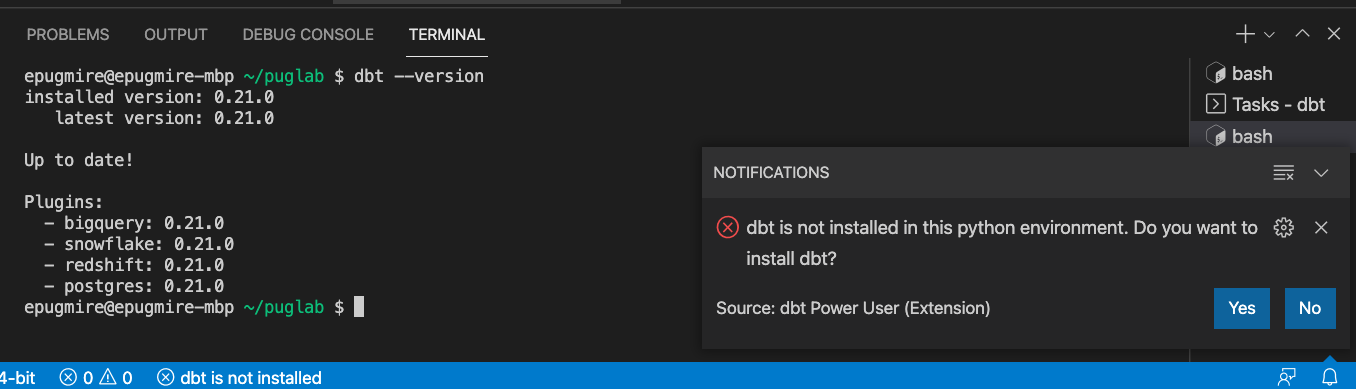 "DBT is not installed" - issue that may come up for users who installed ...