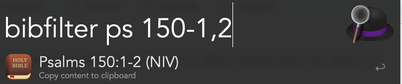 Suggestion / Feature Request: W Reference View, Display verses in Alfred Window like in the ...