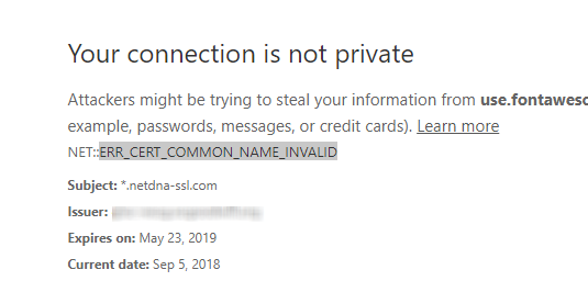 SSL ERR_CERT_COMMON_NAME_INVALID · Issue #13897 · FortAwesome/Font ...