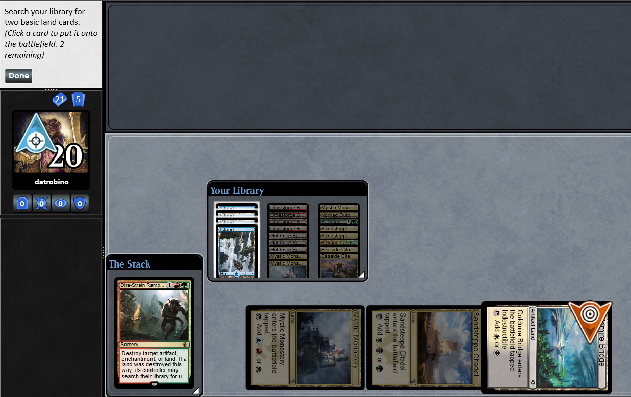 Targeting an indestructible land with Dire-Strain Rampage allows the ...