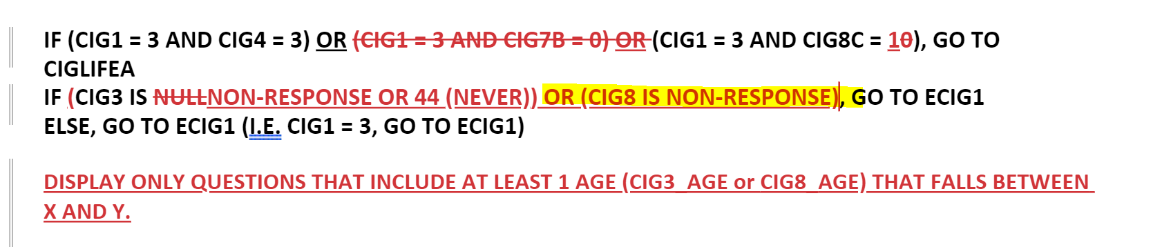 CIGARLIFEA-H not seeing questions when "Never" responded at CIGAR3 ...
