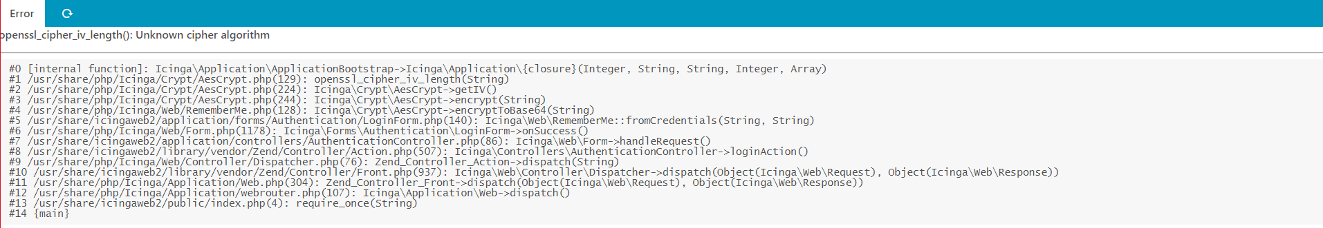 openssl_cipher_iv_length(): Unknown cipher algorithm · Issue #4497 · Icinga/icingaweb2 · GitHub