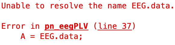 unable to resolve the name EEG.data · Issue #402 · sccn/eeglab · GitHub