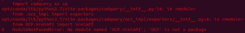 ModuleNotFoundError: No module named 'OCP.VrmlAPI'; 'OCP' is not a package · Issue #222 ...