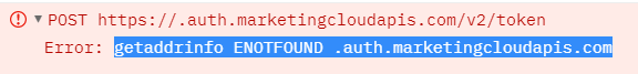 ERROR: getaddrinfo ENOTFOUND .auth.marketingcloudapis.com · Issue #11 · salesforce ...