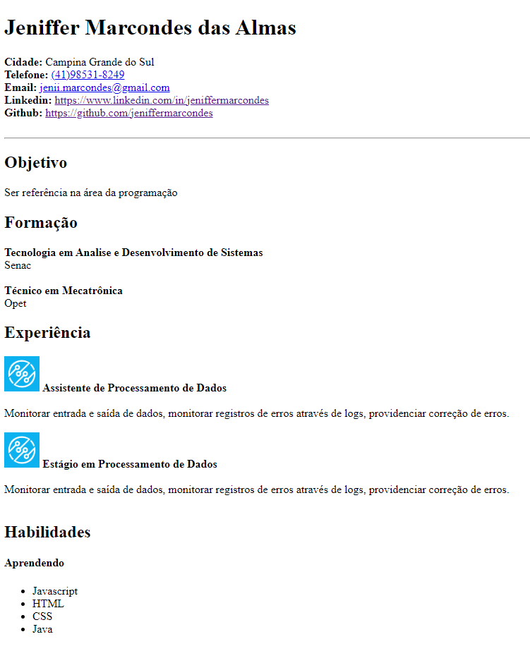 Github Jeniffermarcondes Curriculo Html Primeiro Desafio Do Curso
