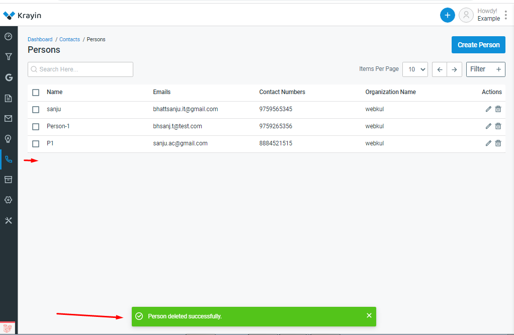 The person should be received mail , after delete person. if we have create a workflow for the ...