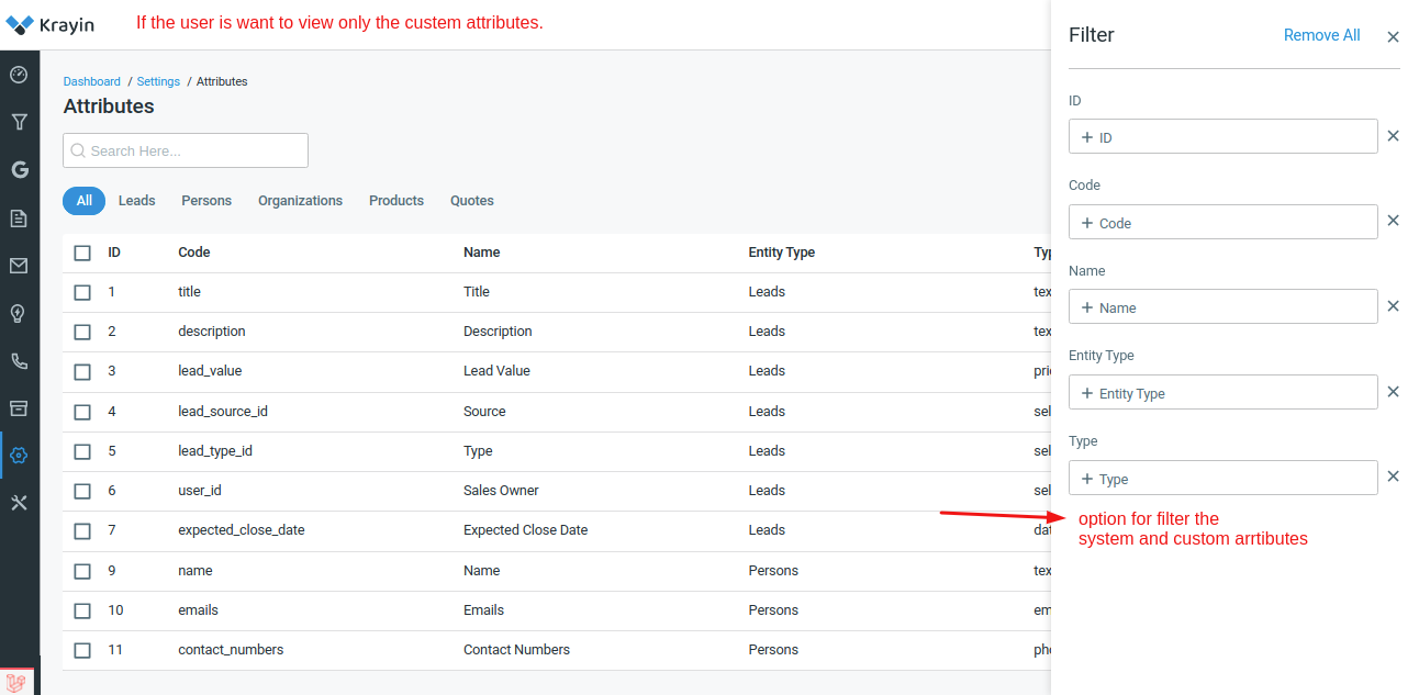 There Is No Option To Filter The Systemcustom Attributes · Issue 821 · Krayinlaravel Crm 