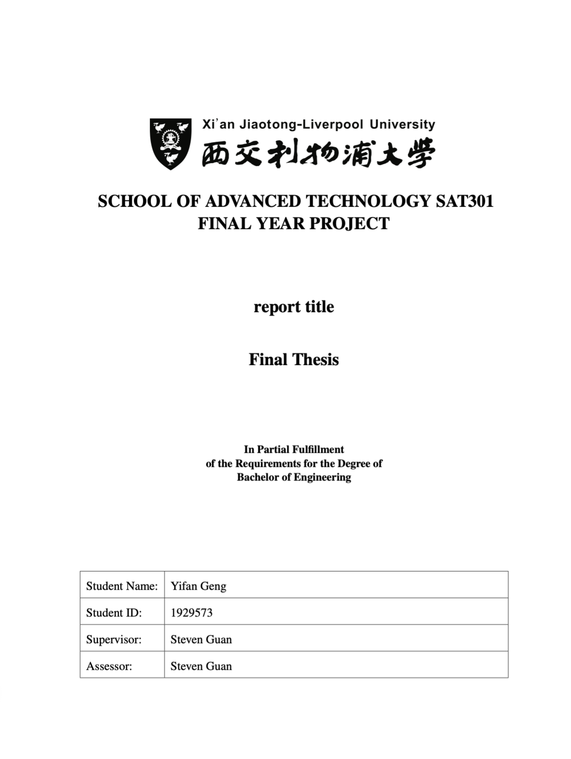 GitHub - WishUAlwaysGoodTrip/FYP_FinalThesis_ForXJTLU: 在Feimax给的模板上变更了一些设计，使latex模板更贴近SAT301的 ...