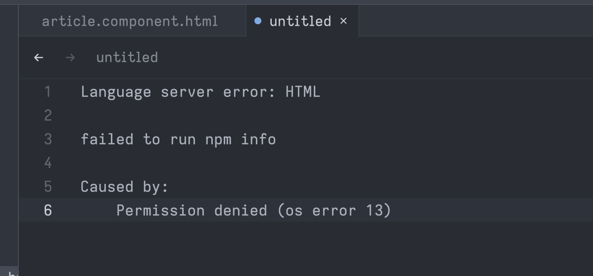 Language server failure: html, json (permission denied) · Issue #1691 · zed-industries/community ...