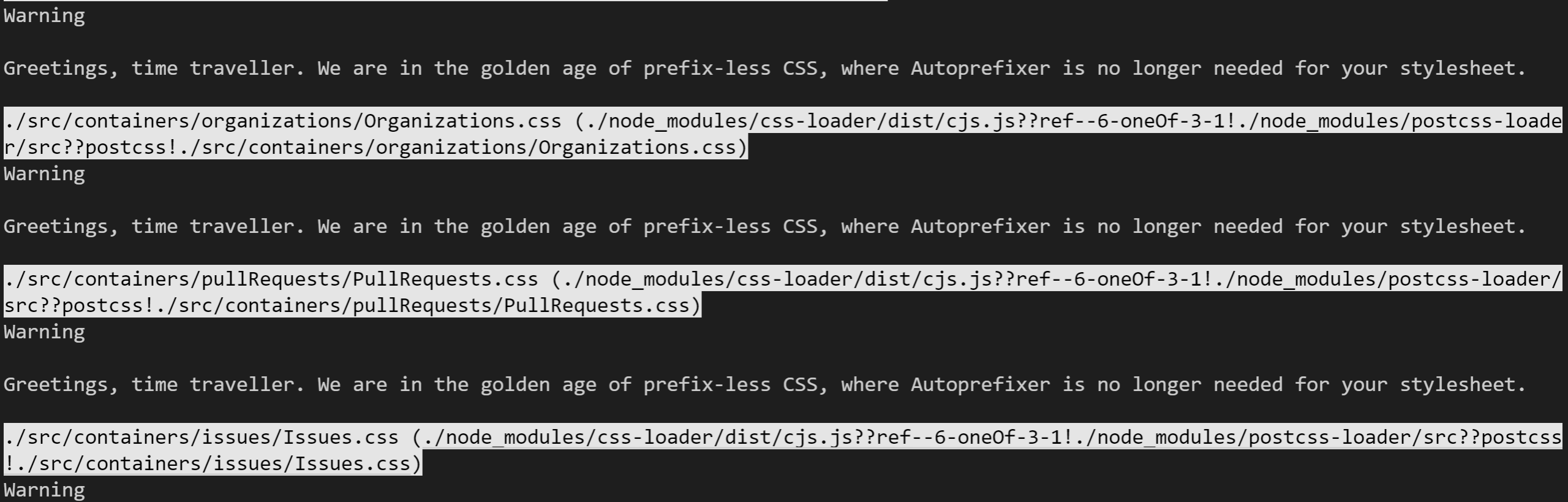 Faced console warnings on 'Autoprefixer is no longer needed for your stylesheet' · Issue #154 ...