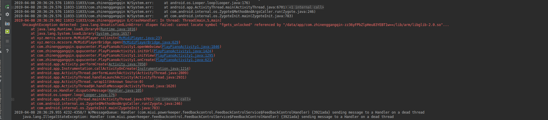 dlopen failed: cannot locate symbol "fgets_unlocked" referenced by "/data/app/com.zhinenggangqin ...