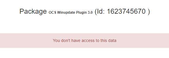 [BUG] Package --> Validate --> You don't have access to this data · Issue #1537 · OCSInventory ...