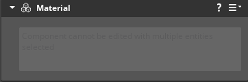 A barely readable dialog inside the Material component appears when multiple Material entities ...