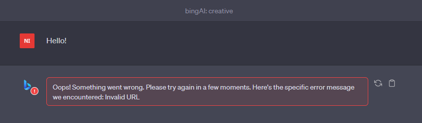 [Bug]: When I try to run normal Bing or Sydney I get an Invalid URL error. · Issue #423 · danny ...