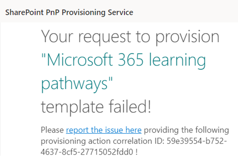 Unable to provision M365 learning pathways · Issue #555 · pnp/custom-learning-office-365 · GitHub