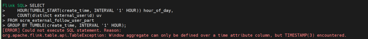 org.apache.flink.table.api.TableException: Window aggregate can only be defined over a time ...
