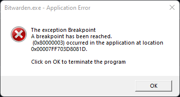 Breakpoint exception · Issue #3138 · bitwarden/clients · GitHub