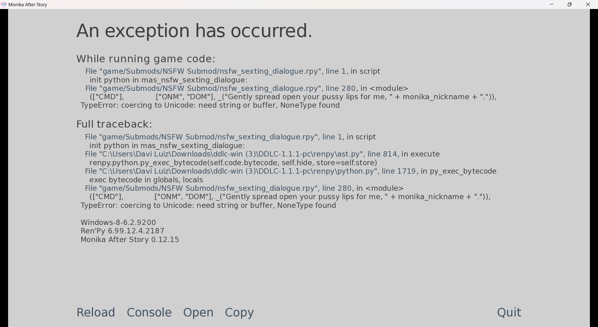 Bug - If player has not seen Monika nickname topic, sexting crashes during particular dialogue ...