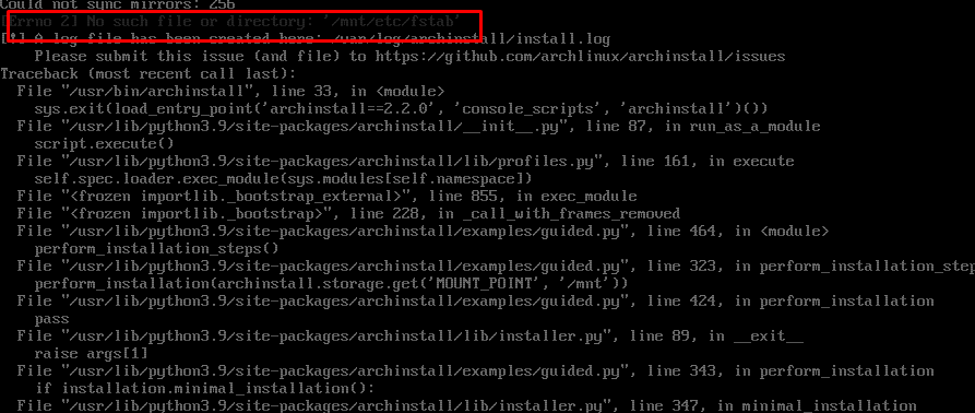 No such file or directory :'/mnt/etc/fstab' · Issue #607 · archlinux/archinstall · GitHub