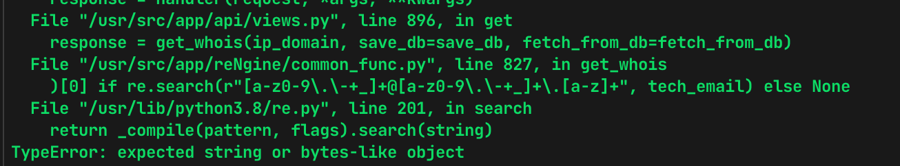 Bug - Unable to retrieve whois data · Issue #693 · yogeshojha/rengine · GitHub
