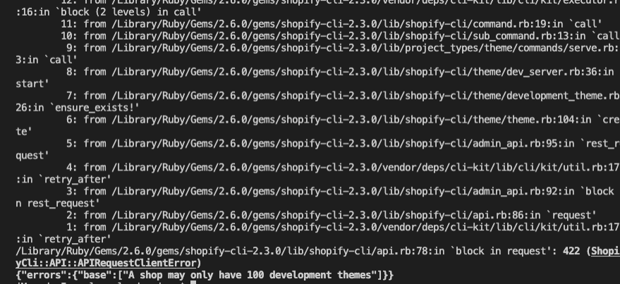 Shopifycli Apirequestclienterror A Shop May Only Have 100 Development Themes · Issue 1541