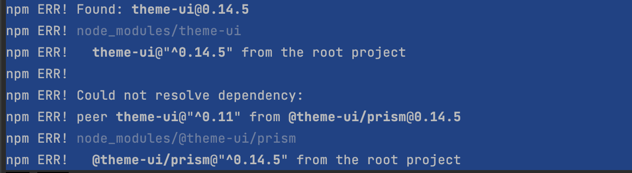 peer dependency issue for @theme-ui/prism@0.14.5 · Issue #2251 · system-ui/theme-ui · GitHub