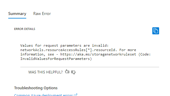Deployment of storage accounts fails due to invalid values for request parameters for ...