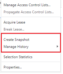 'Create Snapshot' and 'Manage History' actions still display in the new ADLS Gen2 blob explorer ...