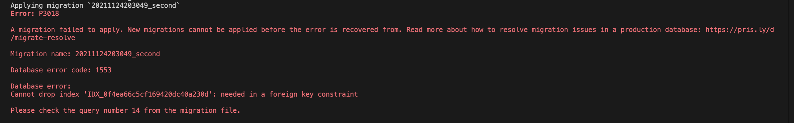 Second Prisma migrate run (with no interim schema changes) reports diff and throws "duplicate ...