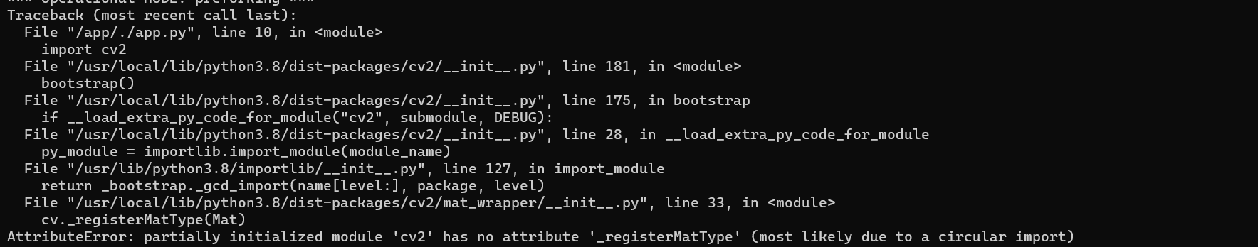 AttributeError: partially initialized module 'cv2' has no attribute '_registerMatType' (most ...