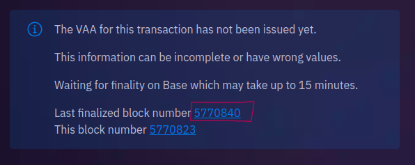 When The Vaa Has Not Been Issued Yet The Last Finalized Block Number Is Wrong · Issue 377 