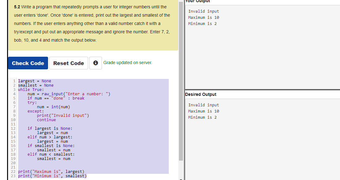 Write A Program That Repeatedly Prompts A User For Integer Numbers 