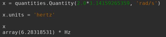 Incorrect Conversion Tofrom Rads Or Degs And Hertz · Issue 188 · Python Quantitiespython 
