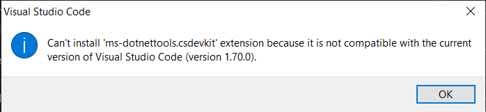 [BUG] C# Dev Kit in not installable with VS Code version 1.70.0 · Issue #169 · microsoft/vscode ...