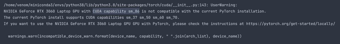 GeForce RTX 3080 with CUDA capability sm_86 is not compatible with the ...