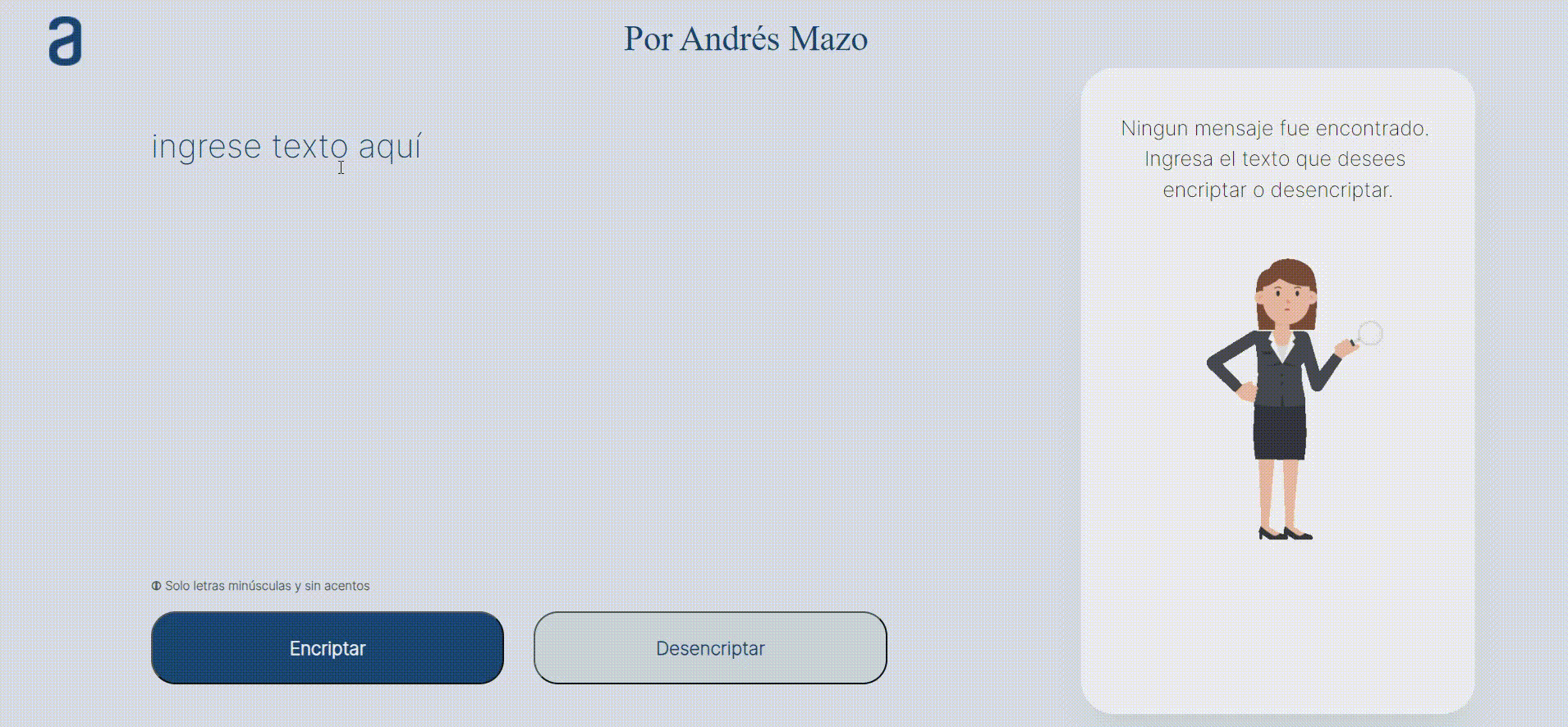GitHub - andresmaz0/Encriptador-de-texto: Pagina Web para encriptar y desencriptar texto