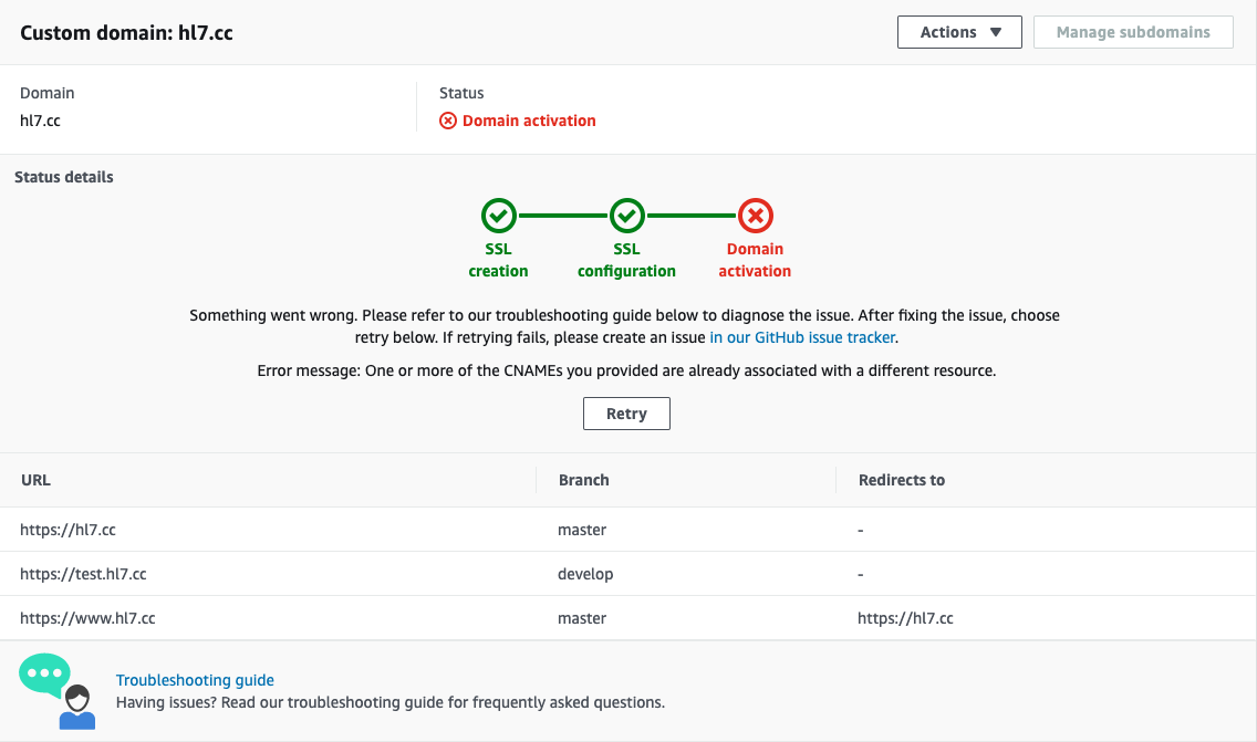 Domain activation is Failed - One or more of the CNAMEs you provided are already associated with ...