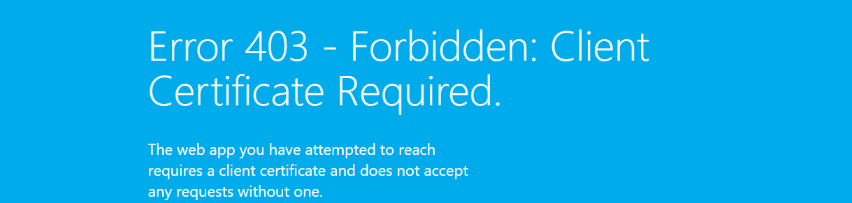 Error 403 - Forbidden: Client Certificate Required. - Postman call · Issue #2817 · postmanlabs ...