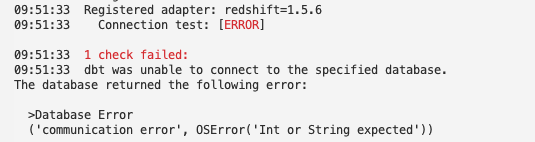 [ADAP-670] [Regression] `communication error` in 1.5 · Issue #518 · dbt-labs/dbt-redshift · GitHub